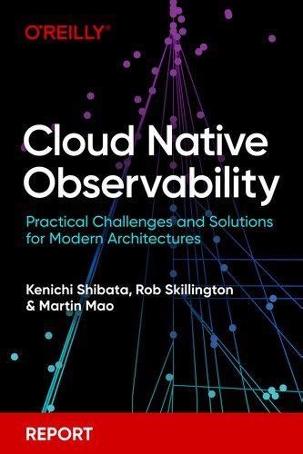 Cloud Native Observability Pdf Epub Version Controses Store