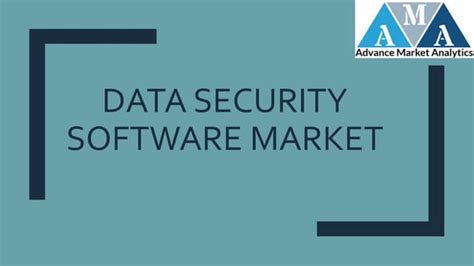 Data Security Software Market Ppt