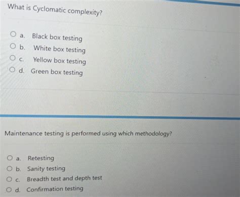 Solved What Is Cyclomatic Complexity A Black Box Testing B White