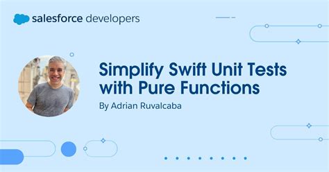 simplify swift unit tests with pure functions