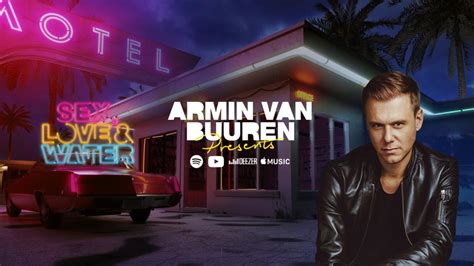 Armin Van Buuren Released Hot Smoky Music Video Sex Love And Water Edmli