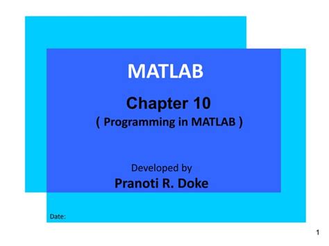Chapter 10 Programming In Matlab Ppt