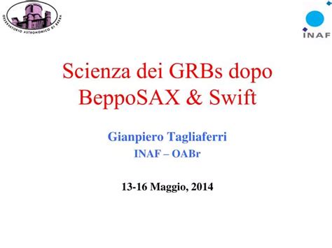 Ppt Scienza Dei Grbs Dopo Bepposax And Swift Powerpoint Presentation Id 2254271