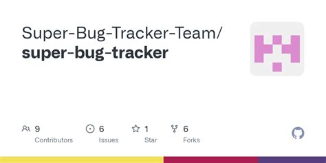 Github Super Bug Tracker Teamsuper Bug Tracker
