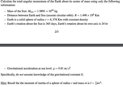 Solved Calculate The Total Angular Momentum Of The Earth Chegg