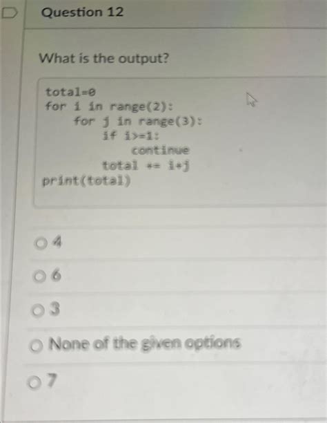 Solved Question What Is The Output Total For In Chegg