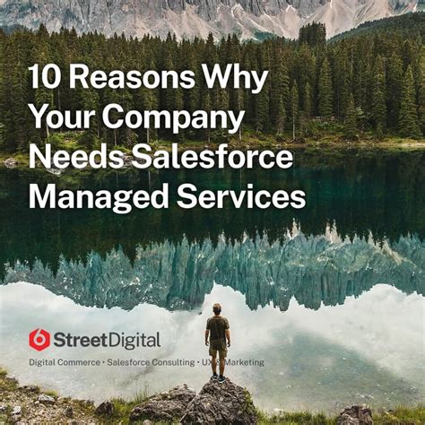 Why Your Company Needs Salesforce Managed Services 6street Digital