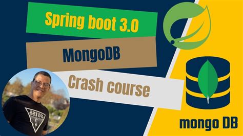 Mongodb Spring Boot 3 Crash Course Youtube