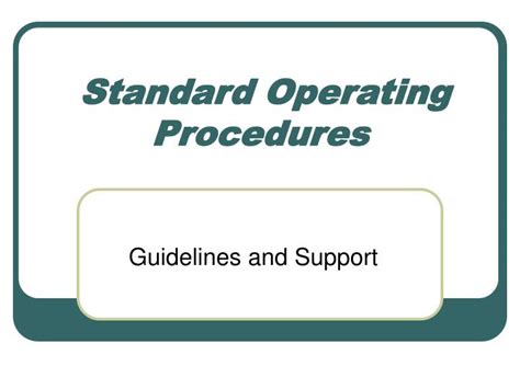 Ppt Standard Operating Procedures Powerpoint Presentation Free Download Id5764803
