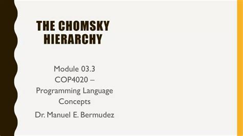 PPT The Chomsky Hierarchy Basics Of Language And Grammar Classes PowerPoint Presentation ID