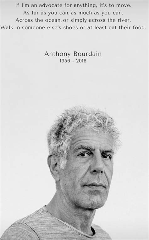 Anthony Bourdain Quotes About Life Otes