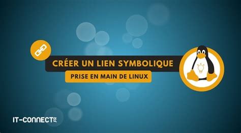 comment créer un lien symbolique sous linux computasys