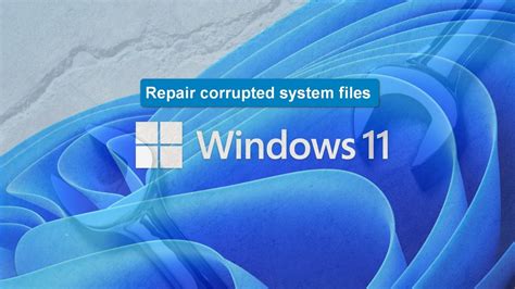How To Scan And Repair Corrupted System Files In Windows 11 Techrepublic