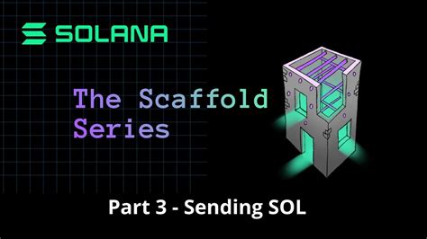 Solana Walkthrough Scaffold Series Part 3 Send Sol