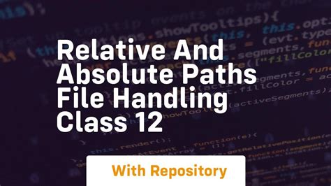 Relative And Absolute Paths File Handling Class 12 Youtube