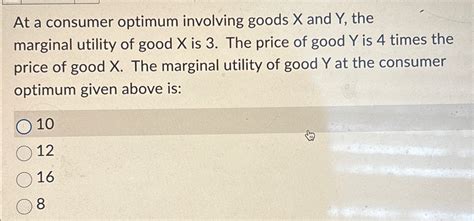 solved at a consumer optimum involving goods x ﻿and y ﻿the