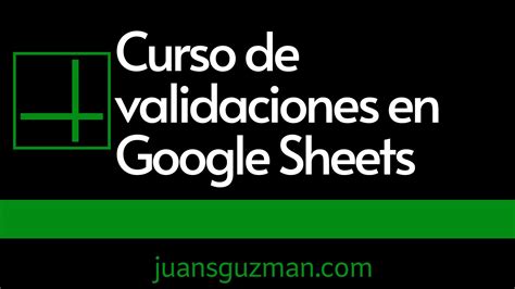 06 Validación De Datos Juansguzman