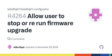 Allow User To Stop Or Re Run Firmware Upgrade · Issue 4264 · Betaflightbetaflight Configurator