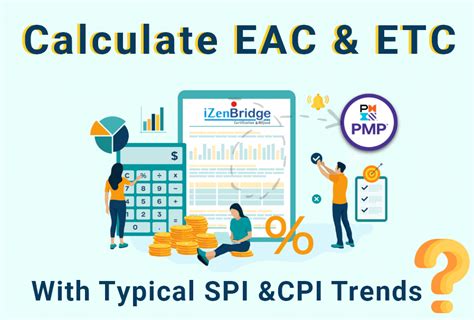 How To Calculate Eac And Etc With Typical Spi And Cpi Trends