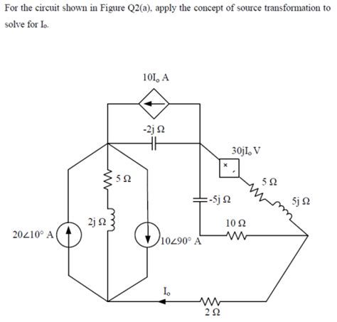 Solved For The Circuit Shown In Figure Q A Apply The Chegg