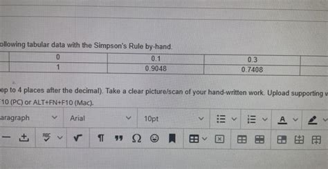 Solved Evaluate The Integral Of The Following Tabular Data