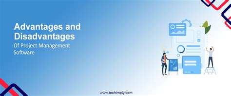 Advantages And Disadvantages Of Project Management Software
