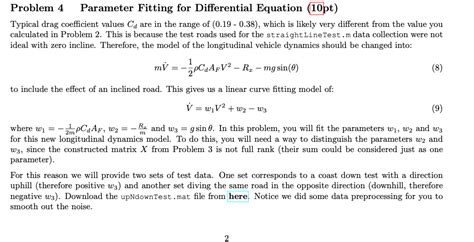 Solved Problem 4 Parameter Fitting For Differential Equation
