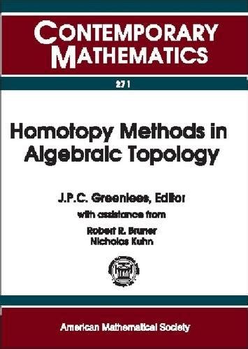 Buy Homotopy Methods In Algebraic Topology Proceeding Of An Ams Ims