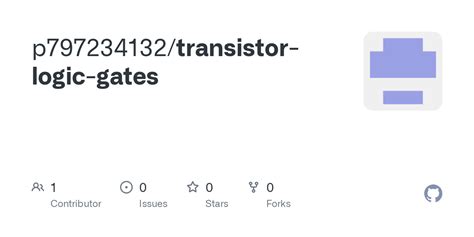 Github P797234132transistor Logic Gates