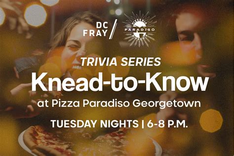 May 7 Knead To Know Trivia Series Washington Dc Dc Patch