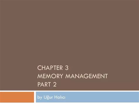 PPT CHAPTER 3 MEMORY MANAGEMENT PART 2 PowerPoint Presentation Free Download ID 4751539