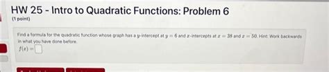 solved hw 25 intro to quadratic functions problem 6 1