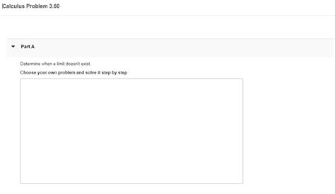Solved Calculus Problem Part A Determine When A Limit Chegg Com