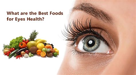 What Are The Best Foods For Eyes Health