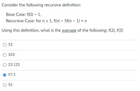 Solved Consider The Following Recursive Definition Base