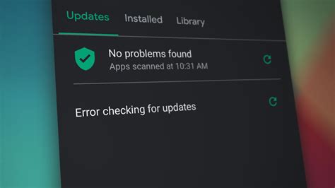 Error Checking For Updates On Play Store 11 Verified Solutions