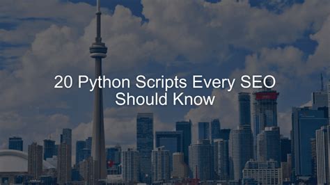 20 Python Scripts Every Seo Should Know