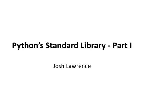 Ppt Pythons Standard Library Os Shutil Regex And More Powerpoint