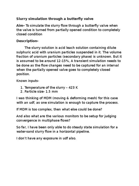 Slurry Simulation Through A Butterfly Valve Aim To Simulate The Slurry