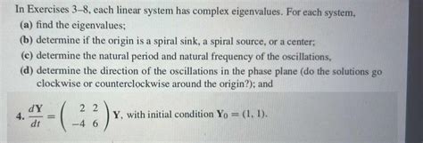 Solved In Exercises 38 Each Linear System Has Complex