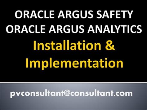 Oracle Argus Safety Installation Implementation Pptx Operating Systems Computer Software