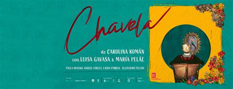 Chavela Entradas
