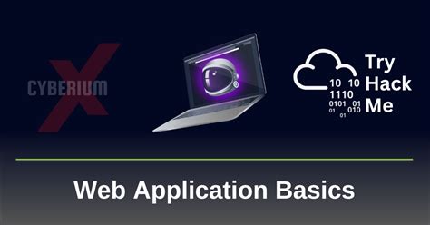 Tryhackme Answers For Web Application Basics Cyberiumx