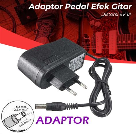Jual Adaptor Dc 9V 1A In 220V AC Power Supply Led Strip Cctv Router Guitar Akustik Jack Dc 5