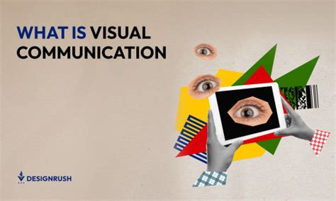 What Is Visual Communication Definition And Notable Examples Designrush