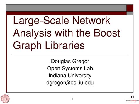 Ppt Large Scale Network Analysis With The Boost Graph Libraries