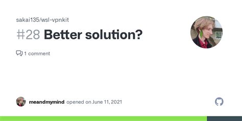 Better Solution · Issue 28 · Sakai135wsl Vpnkit · Github