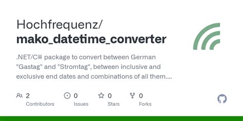 Github Hochfrequenz Mako Datetime Converter Net C Package To