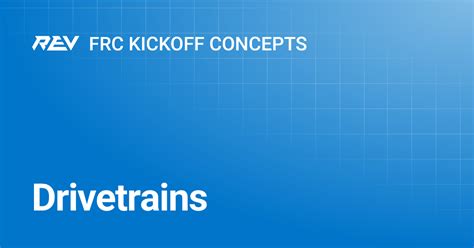 Drivetrains FRC Kickoff Concepts