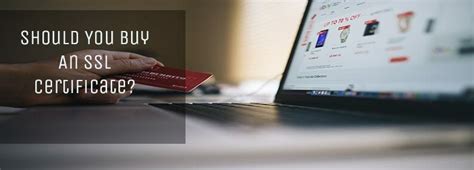 Learn All About SSL If You Should Buy An SSL Certificate